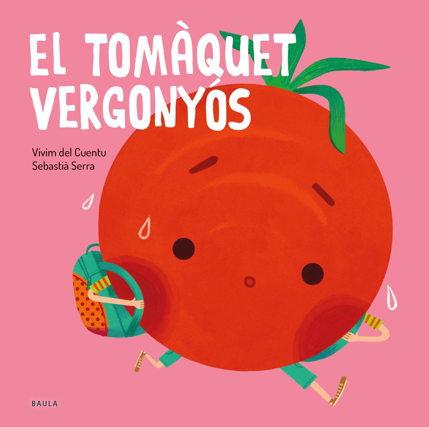 El tomàquet vergonyós - Edelvives