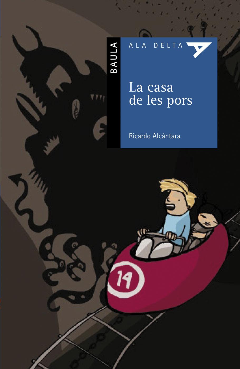 La casa de les pors - Edelvives